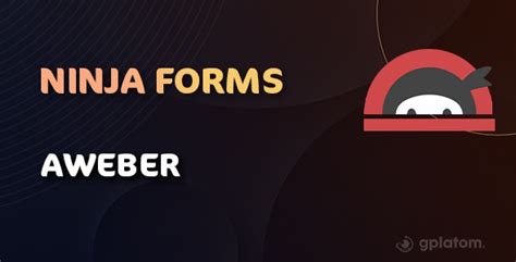 Ninja Forms AWeber GPLAtom