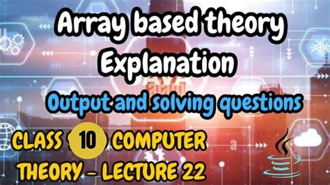 Array Based Boards Theoryoutput Related Questions In Array Icse