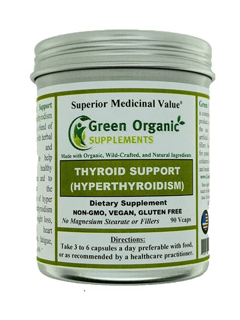 Thyroid And Hyperthyroidism Green Organic Supplements