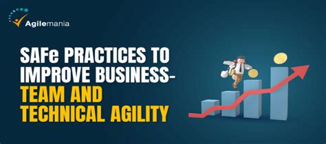 Scaling Agile Practices Improve Business Outcomes Team And Technical Agility