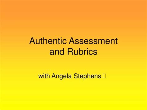 Ppt Mastering Authentic Assessment Strategies And Tools For Effective Evaluation Powerpoint
