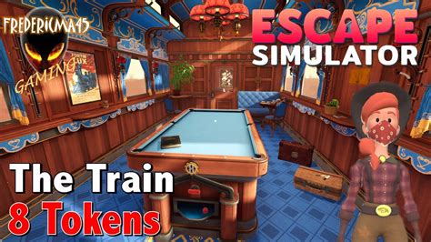 Escape Simulator The Train Wild West Dlc 8 Tokens Location Youtube