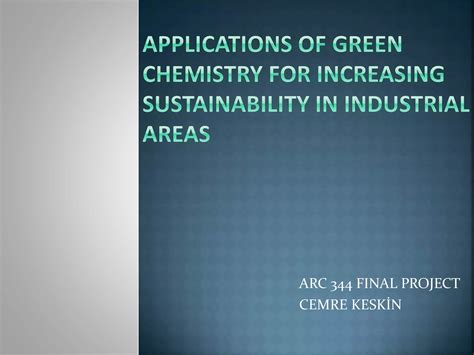Applications Of Green Chemistry Ppt