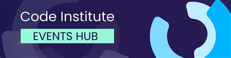 Code Institute Events Hub Making A Career In Tech Accessible To All