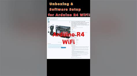 Unboxing And Software Setup For Arduino R4 Wifi Arduino Arduino R4wifi Experiment Youtube