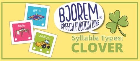 Syllable Types Clover