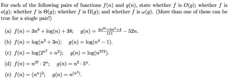 Solved For Each Of The Following Pairs Of Functions F N And Chegg