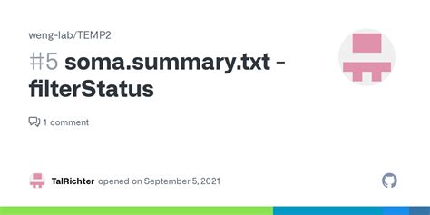 Somasummarytxt Filterstatus · Issue 5 · Weng Labtemp2 · Github
