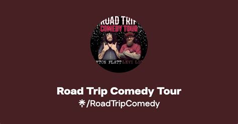 Road Trip Comedy Tour Instagram Facebook Linktree