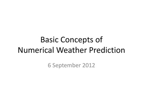 Introduction To Numerical Weather Prediction