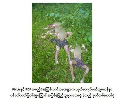 Knla နှင့် Pdf အမည်ခံအကြမ်းဖက်သမားများက လပတ်ကျေးရွာရှိ အပြစ်မဲ့ပြည်သူများအား ဆင်ခြင်တုံတရားမဲ့စ