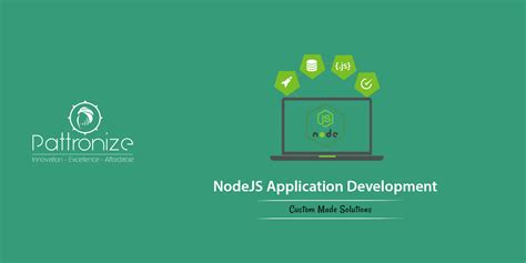 Nodejs Application Development Web And Mobile Pattronize Infotech