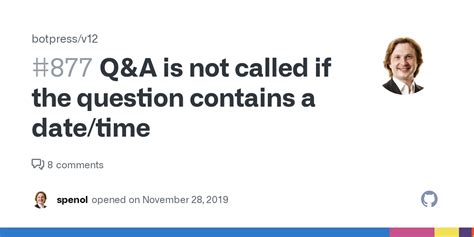 Qanda Is Not Called If The Question Contains A Datetime · Issue 877