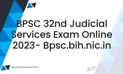 BPSC Nd Judicial Services Exam Online Bpsc Bih Nic In SarkariJobsSearch