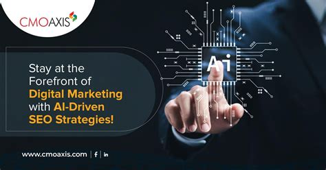 Leveraging Ai To Optimize Seo Strategies Cmo Axis
