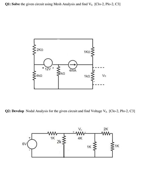 Solved Q1 Solve The Given Circuit Using Mesh Analysis And