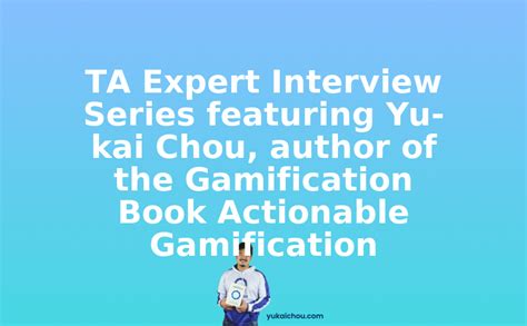 The Six Contextual Types Of Rewards In Gamification Yu Kai Chou