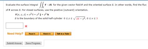 Solved Evaluate The Surface Integralf Ds For The Given