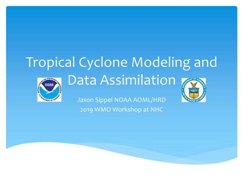 Pdf Tropical Cyclone Modeling And Data Assimilation Hwrd Data Assimilation Systems History