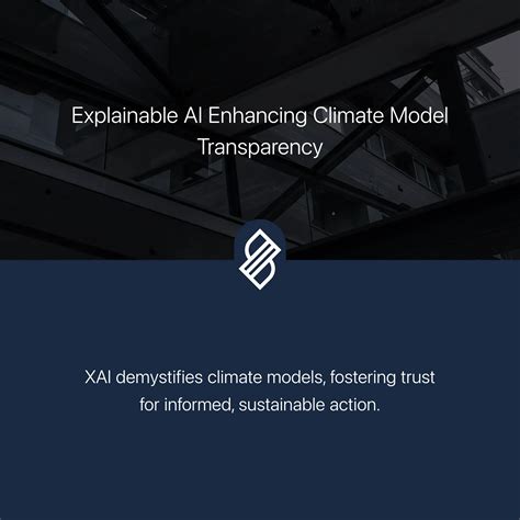 Explainable Ai Enhancing Climate Model Transparency → Scenario