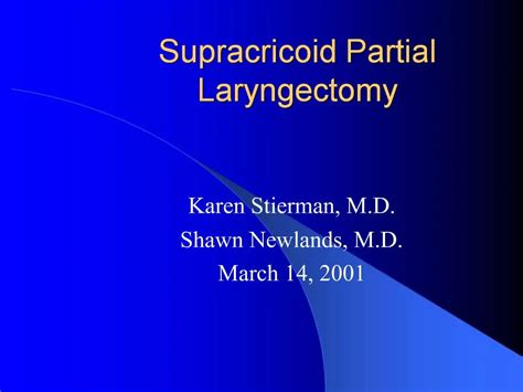 Ppt Supracricoid Partial Laryngectomy Powerpoint Presentation Free Download Id 746134