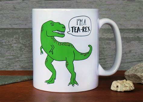 Tea Rex Mug Dinosaur Mug Im A Tea Rex Mug T Rex Mug Etsy