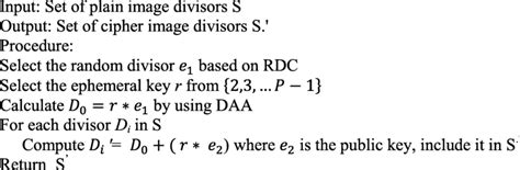 Algorithm3 Divisor Encryption Algorithm Dea Download Scientific