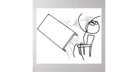 Table Flip Flipping Rage Face Meme Poster Zazzle