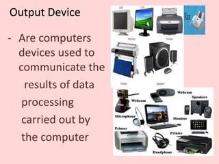 3 Gr 3 Information Processing Devices Ipos Input Process Output 3 PPTX