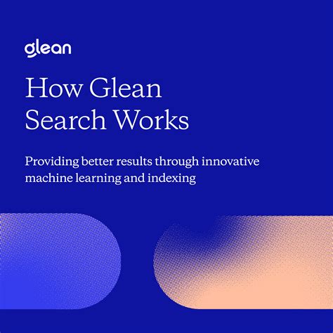 How Glean Search Works Glean Work Ai
