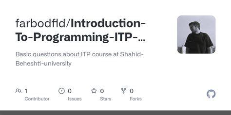 Github Farbodfldintroduction To Programming Itp Part2 Basic Questions About Itp Course At