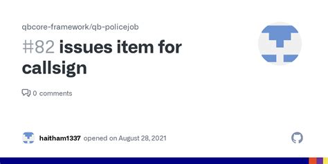 issues item for callsign · issue 82 · qbcore framework qb policejob