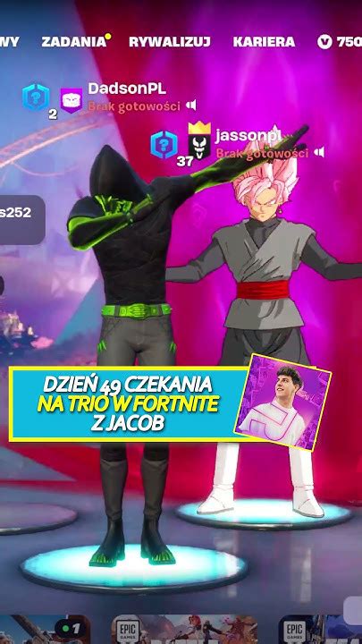 Fortnite Jacob Dzień 49 Czekania Na Trio Z Jacob Fortnite