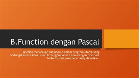 materi bahasa function dengan pascal pptx