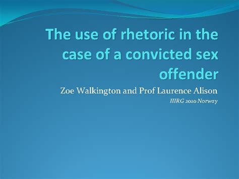 The Use Of Rhetoric In The Case Of