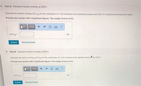 Solved Part A Standard Reaction Entropy At 298 K Calculate