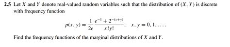 Solved 5 Let X And Y Denote Real Valued Random Variables