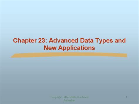 Chapter 23 Advanced Data Types And New Applications