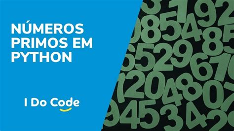 Numeros Primos Em Python Librain