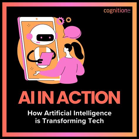 How Ai Is Transforming Tech Our Article Cognition24 Posted On The Topic Linkedin
