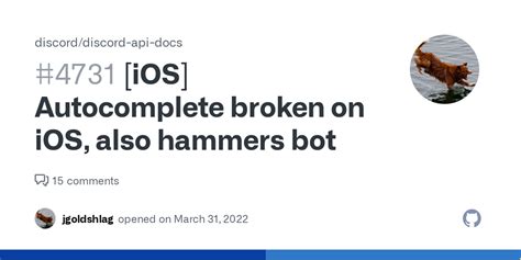 IOS Autocomplete Broken On IOS Also Hammers Issue Discord Discord Api Docs GitHub
