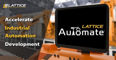 The Lattice Automate Solution Lattice Semiconductor