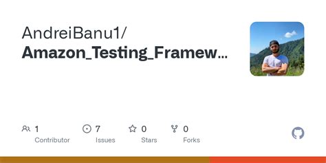 GitHub AndreiBanu Amazon Testing Framework