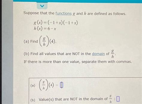 Solved Suppose That The Functions G And H Are Defined As