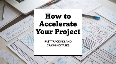 How And When To Use Fast Tracking And Crashing Tasks In Project