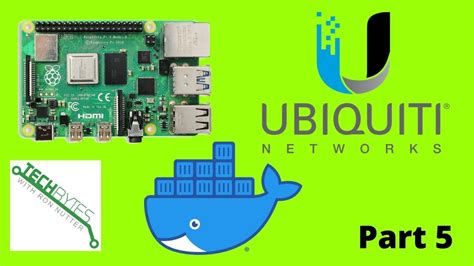 How To Setup Raspberry Pi4 With Docker And Ubiquiti For Your Smarthome
