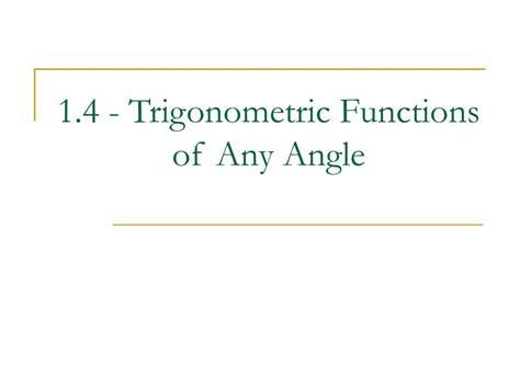 PPT Trigonometric Functions Of Any Angle PowerPoint