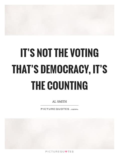 Election Counting Quotes