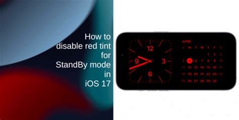 How To Disable Red Tint For StandBy Mode In IOS
