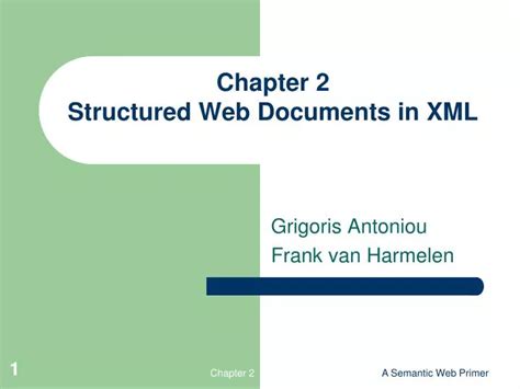 Ppt Chapter 2 Structured Web Documents In Xml Powerpoint Presentation